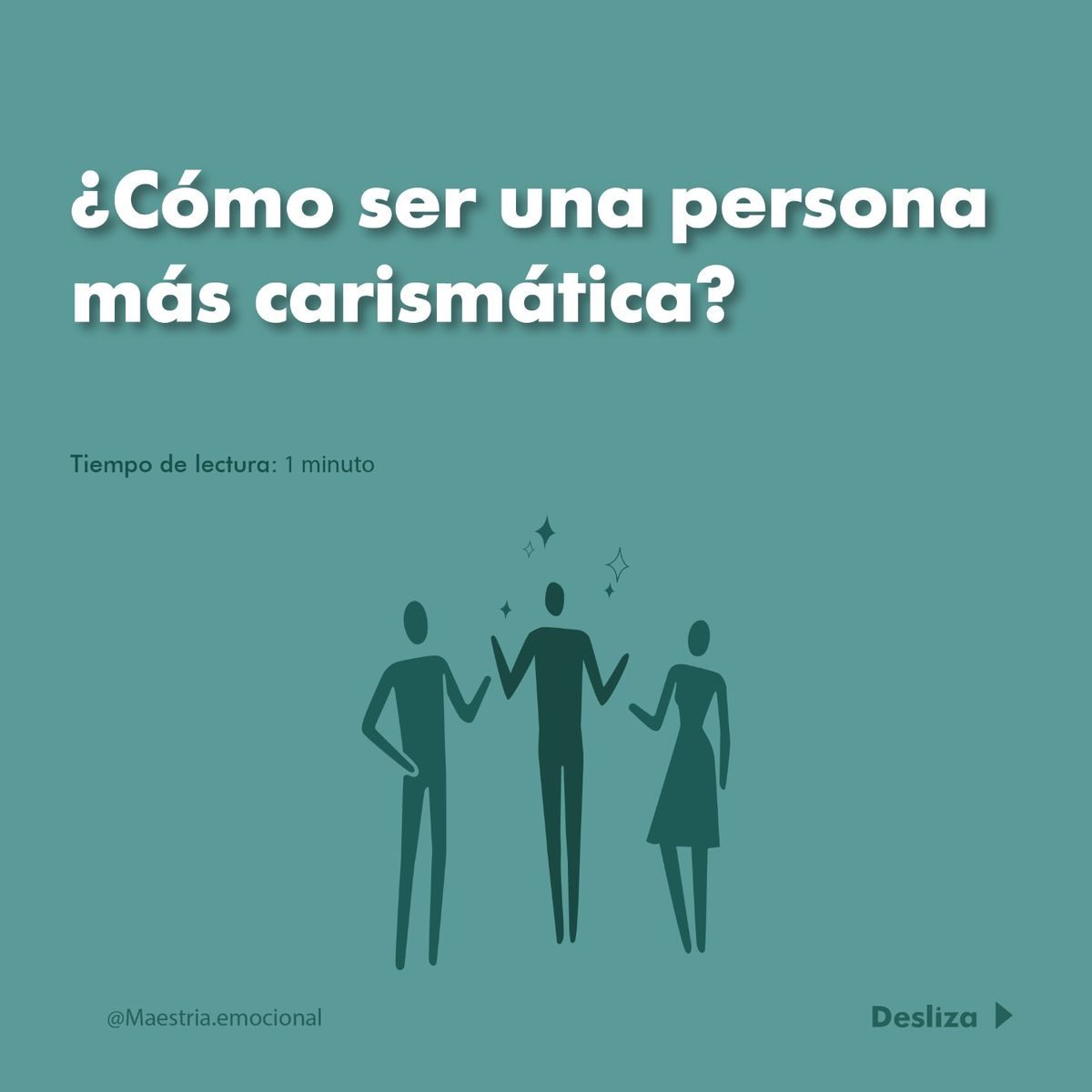 Como ser más carismático: 6 tips para potenciar tu carisma