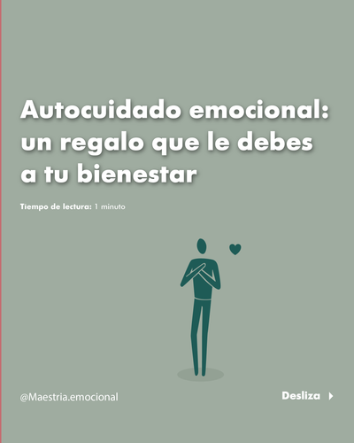 ¿Qué es el autocuidado emocional? | Maestría Emocional